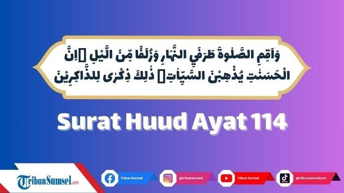 Ayat Alquran Tentang Berbuat Baik Menghapus Dosa Surat Hud Ayat 114 ...