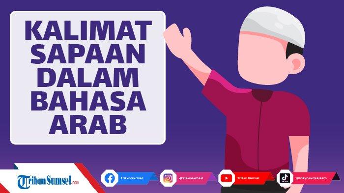 Arti Masa Al Khoir dan Shobahannur Artinya, Kosa Kata Sapaan Bahasa ...