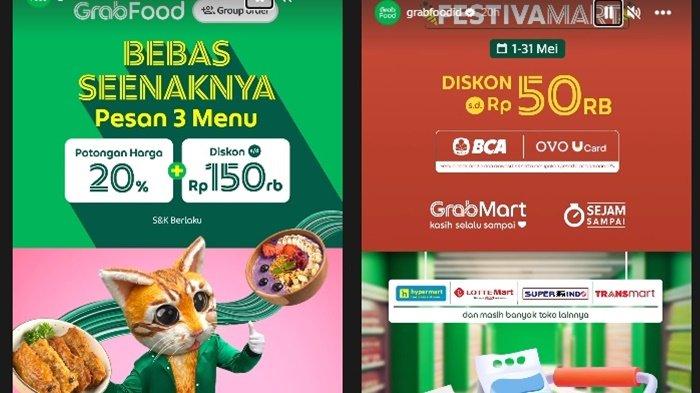 Promo Grab Hari Ini 16 Mei 2023, Ada Festival Mart diskon Rp 50 ribu, GrabFood Potongan Rp 150 ...