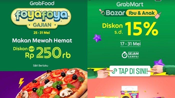 Kode Promo Grab Hari Ini 29-31 Mei 2023, Grabfood FoyaFoya Gajian ...