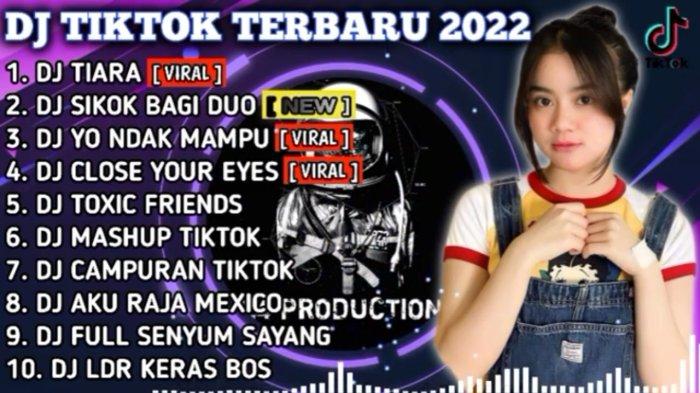 Kumpulan Lagu DJ Terbaru DJ Titipkan Cinta dan DJ Tiara Viral Full Bass ...