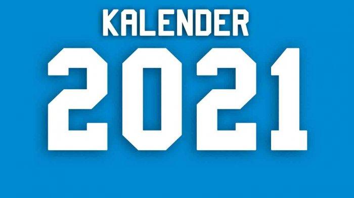 LINK Download Kalender 2021 PDF, PNG, CDR Gratis Lengkap Libur Nasional ...
