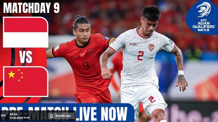 Link Live Streaming RCTI Plus Vision + Timnas Indonesia Vs China, Mulai Pukul 20.45 WIB ...