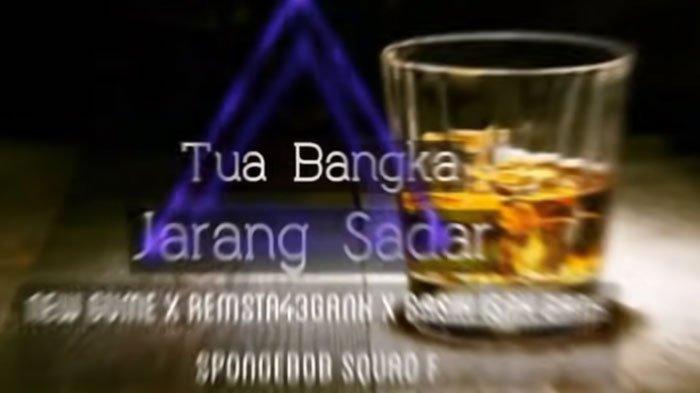 Lirik Lagu Tua Bangka Jarang Sadar New GVME Viral di TikTok, Botol Su ...