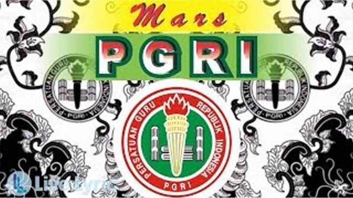 Lirik Mars PGRI, Lagu Persatuan Guru Republik Indonesia Peringati Hari ...