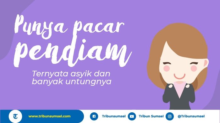 Pengertian dan Tulus, Ternyata Ini 6 Keuntungan Punya Pacar Pendiam ...