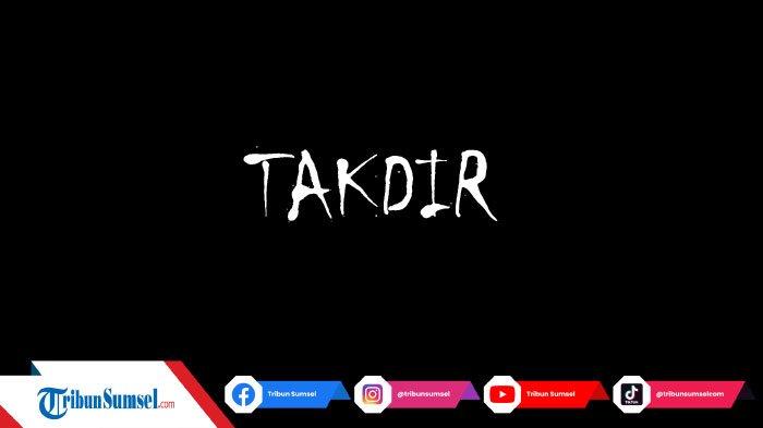 Takdir Muallaq dan Mubram Adalah Apa? Berikut Pengertian Lengkap dengan ...