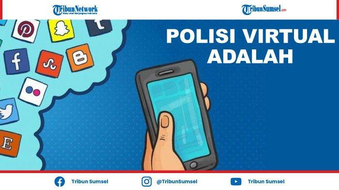Polisi Virtual Adalah, Apa Tugas dan Cara Kerja Polisi Virtual di Dunia ...