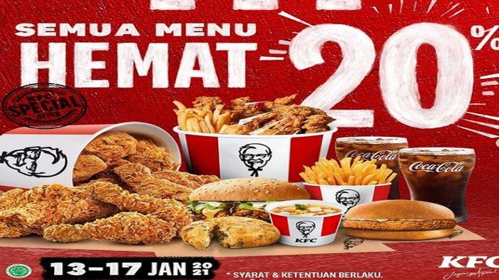 Promo dan Diskon Dari KFC Terbaru, Semua Menu Hemat 20%, Berlaku Sampai ...