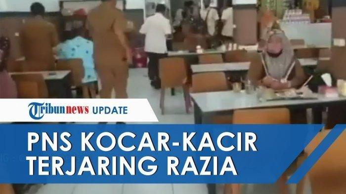 PNS Kocar-kacir saat Asik Nongkrong di Warung Kopi Viral, Terjaring Razia Satpol PP, Disanksi ...