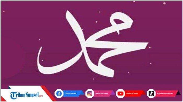 Arti Nama Muhammad Adalah, Keutamaan dan Sifat dari Nama Muhammad, Penjelasan Ustadz Adi Hidayat ...