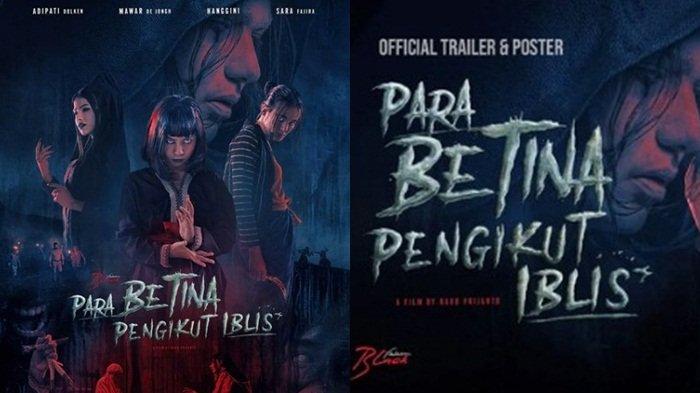 Sinopsis dan Jadwal Tayang Bioskop Film Para Betina Pengikut Iblis, Kisah Horor 3 Betina Budak ...