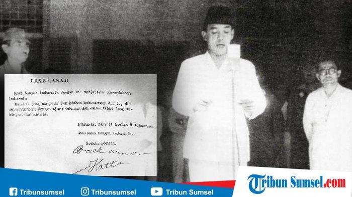 Teks Pidato Proklamasi Kemerdekaan Indonesia, Peringati Hari ...