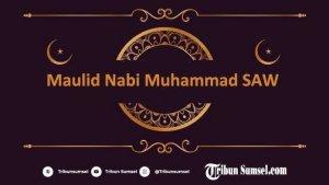 Contoh Teks MC Acara Maulid Nabi Muhammad SAW 2023, Lengkap Format PDF Unduh Disini ...