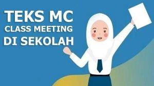 Contoh Teks MC Penutupan Class Meeting Beserta Susunan Acaranya, Mudah ...