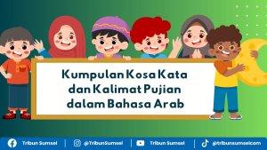 Arti Ahsanta, Ahsanti, Mumtaz, Jayyid Jiddan, Kata-kata Pujian Bahasa ...