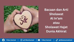 Sholawat Jazallahu ‘anna Sayyidana Muhammadan Latin dan Artinya, Pahala ...