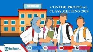 Contoh Proposal Kegiatan Class Meeting Untuk Siswa SMP, Word dan PDF ...