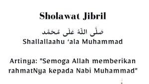 Shallallahu Ala Muhammad Shollallahu Alaihi Wasallam, Lirik Sholawat Jibril Populer Arti dan ...