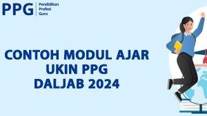 Contoh Modul Ajar UKIN PPG Daljab/Guru Tertentu 2024 Lengkap Link ...