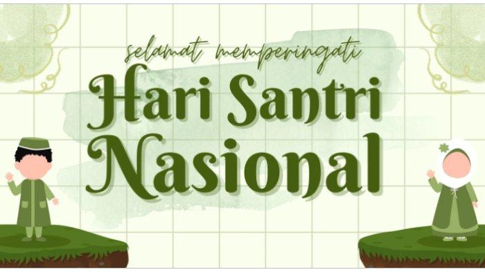 15 Poster Hari Santri Nasional 2024, Gratis dan Mudah Diunduh - Surya.co.id