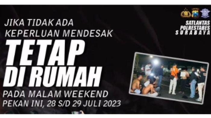 ATURAN Jam Malam Surabaya Hari Ini 28 Juli 2023 hingga Sabtu 29 Juli ...