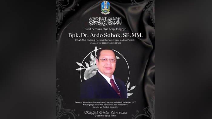 Ardo Sahak Staf Ahli Pemprov Jatim Tutup Usia, Gubernur Khofifah ...