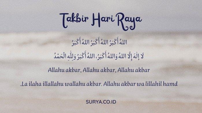 Takbiran Idul Adha 2023 Berapa Hari? Ini Jadwalnya Sesuai Hari Tasyrik - Surya.co.id