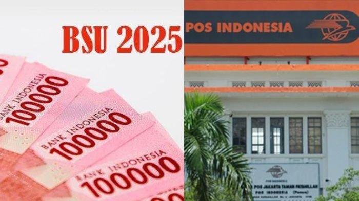 Cara Cairkan BSU 2025 Rp 600 Ribu di Kantor Pos, Pengambilan Tak Boleh Diwakilkan - Surya.co.id