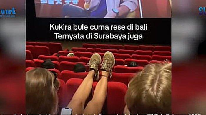 DETIK-DETIK Bule Rese Naikkan Kaki Ke Atas Kursi Saat Nonton Bioskop di Surabaya, Didatangi ...