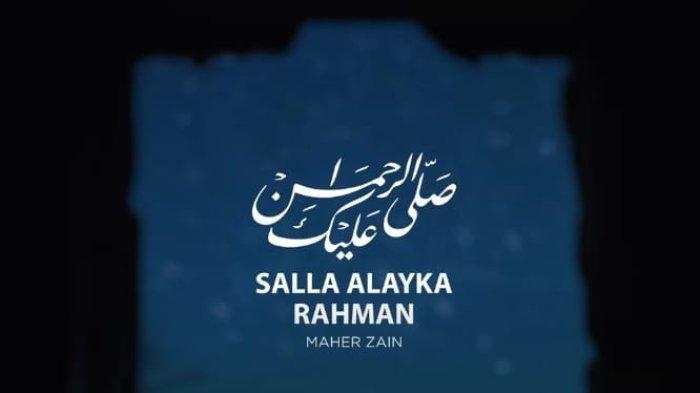 Lirik Lagu Salla Alayka Rahman dari Maher Zain Arab, Latin dan Terjemahan - Halaman all - Surya ...