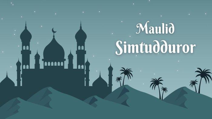 Bacaan Maulid Simtudduror Lengkap Bahasa Arab, Latin dan Terjemahan - Halaman 2 - Surya.co.id