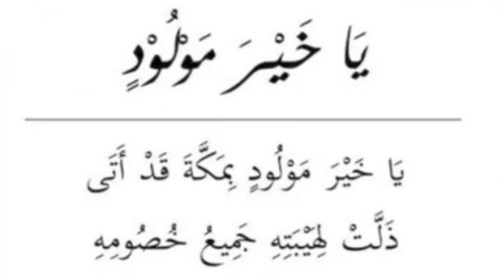Lirik Ya Khoiru Maulud Lengkap Teks Arab, Latin dan Terjemah - Surya.co.id