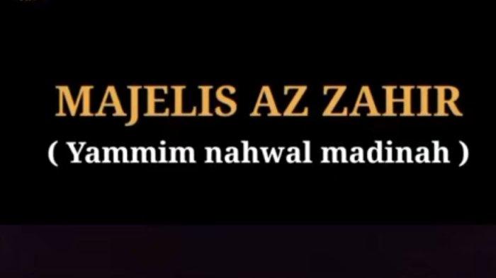 Lirik Yamim Nahwal Madinah Azzahir Lengkap Arab, Latin dan Terjemahan ...