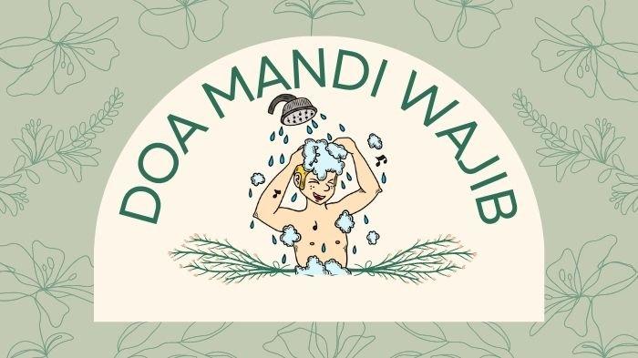 Niat dan Bacaan Doa Mandi Wajib Sebelum Puasa Ramadan, Beserta Tata ...