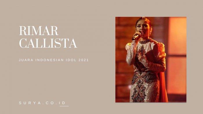 Biodata Rimar Callista Juara Indonesian Idol 2021, Bukan Orang Baru ...