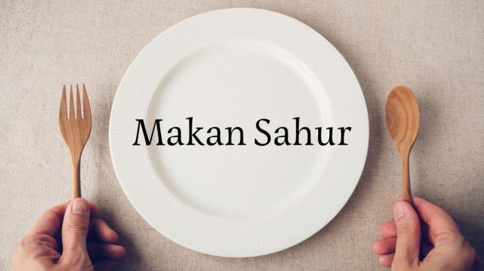Resep Menu Sahur yang Sehat dan Mudah Dibuat dalam Waktu 15 Menit ...