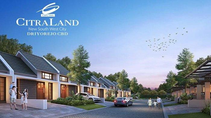 CitraLand Driyorejo CBD Meluncurkan Rumah Tipe Baru dengan Harga Rp 600 Juta-an - Surya.co.id