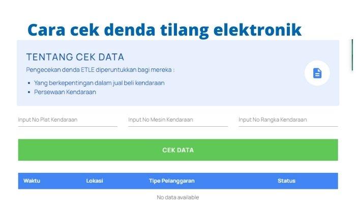 Cara Cek Denda Tilang Elektronik atau Etle untuk Surabaya dan Jakarta, ini 2 Langkah ...