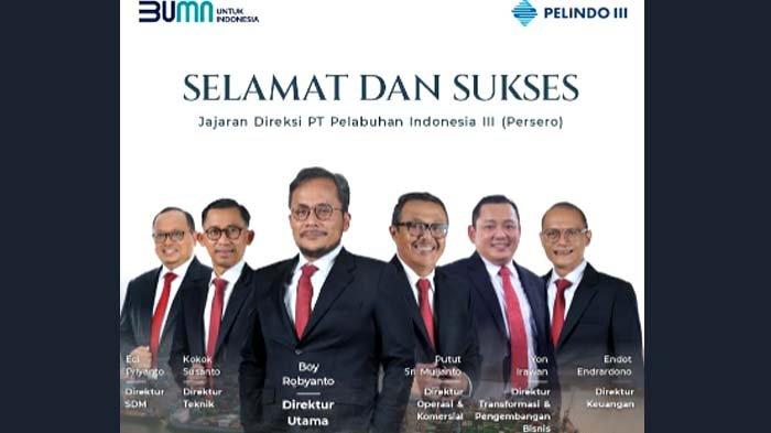 Perubahan Direksi Pelindo III: Boy Robyanto Jadi Direktur Utama Baru ...