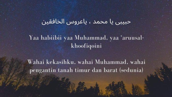 Lirik Sholawat Ya Habibi Ya Muhammad Ya 'Arusal Khofiqoini Viral di TikTok, Lengkap Terjemahan ...