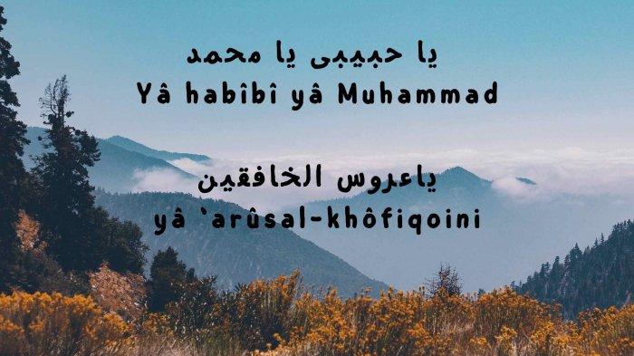 Lirik Sholawat Ya Habibi Ya Muhammad Lengkap: Tulisan Latin, Arab dan ...