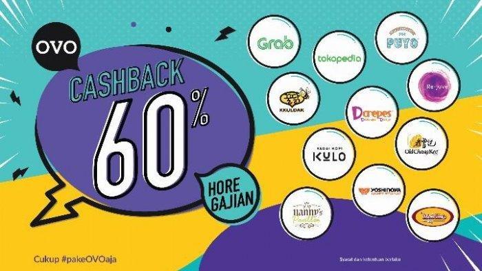 Promo Cashback OVO 60 Persen untuk Grabfood, Tokopedia & Layanan Lain ...