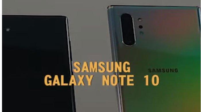 Spesifikasi & Harga Samsung Galaxy Note 10 & 10+ yang Beredar di ...
