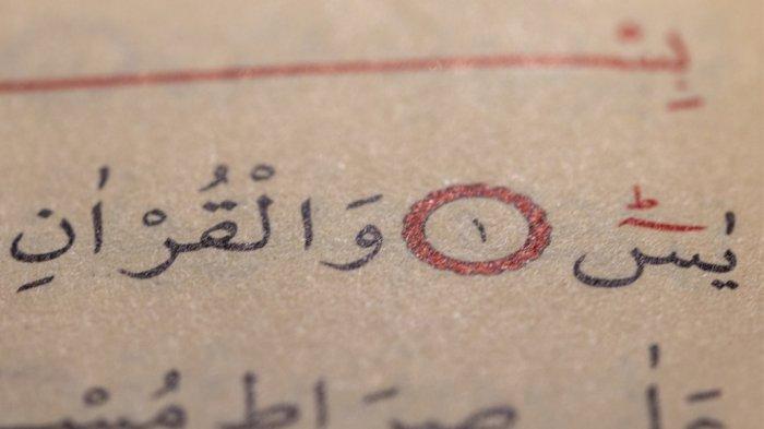 Surat Yasin Lengkap: Arab, Latin dan Artinya - Surya.co.id