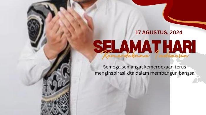6 Doa Malam Tirakatan 17 Agustus 2024 Bisa Jadi Rujukan Dalam Bahasa Indonesia, Lugas dan Jelas ...