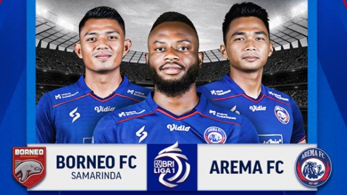 Daftar Susunan Pemain Borneo FC Vs Arema FC Malam Ini, Ganti Kiper ...