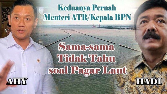 KETIKA Menteri Nusron Wahid 'Bikin' AHY dan Hadi Tjahjanto Kompak Tak Tahu HGB Pagar Laut ...