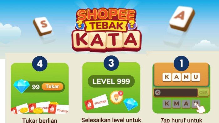 Kunci Jawaban Tebak Kata Shopee Minggu 6 Agustus 2023, Mode Reguler Level Sulit dan Tantangan ...