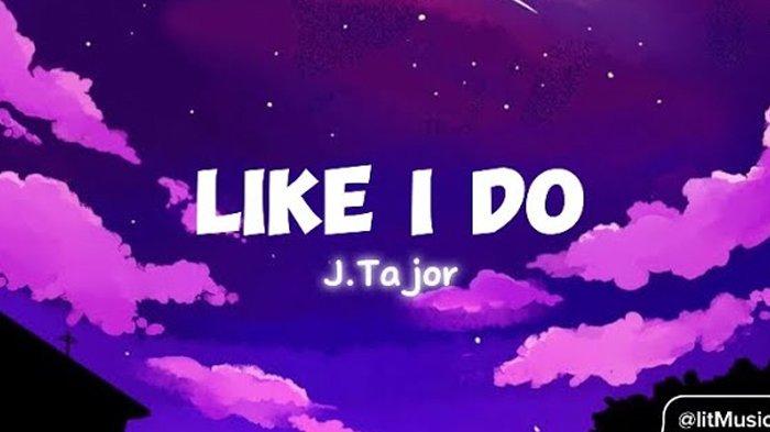 Lirik Lagu Like I Do J Tajor Thats A Drop Top Coupe I Just Wanna